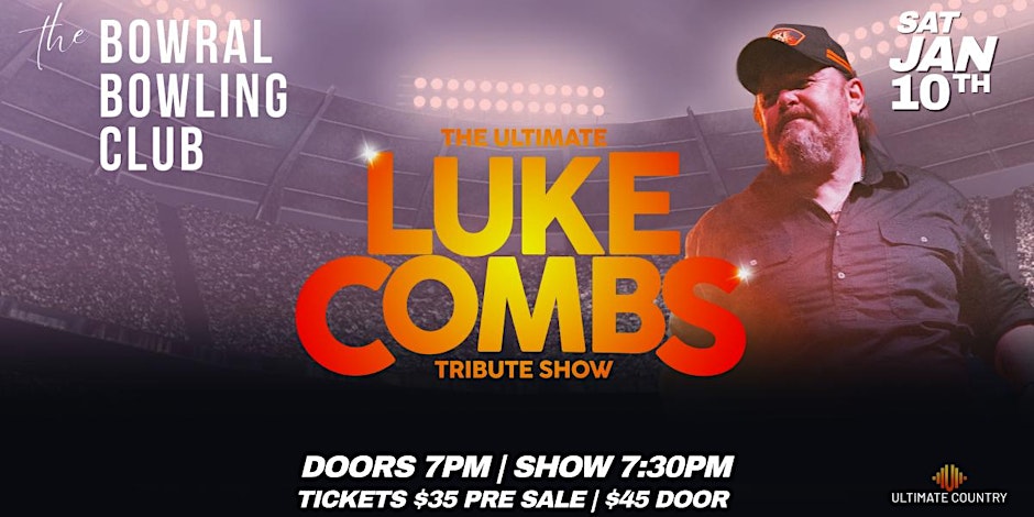 The Ultimate Luke Combs Tribute in Bowral - The Fold: Your Guide to ...